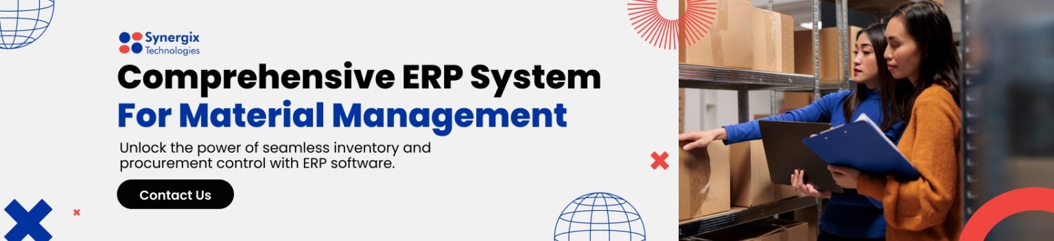 All-in-One Guide to Material Management in 2025 - Synergix Technologies ...
